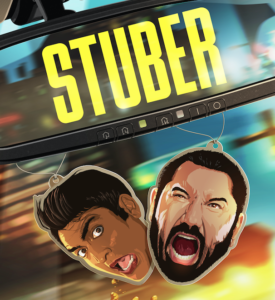20th Century Fox X Poster Posse: "Stuber" - MEOKCA x Poster Posse